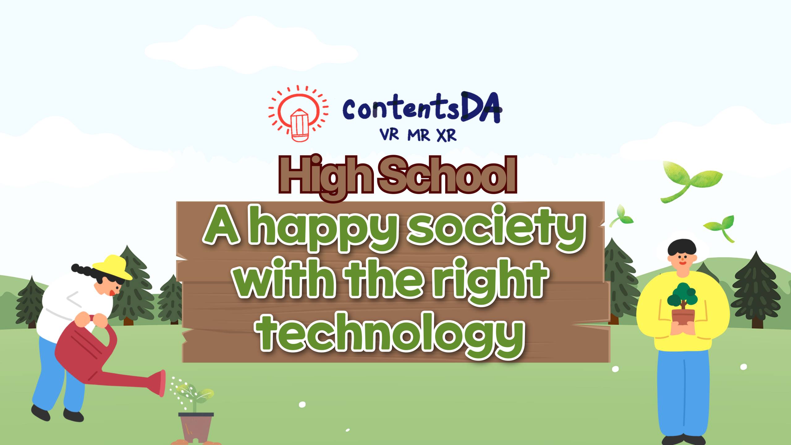 High school A happy society with the right technology on SideQuest ...