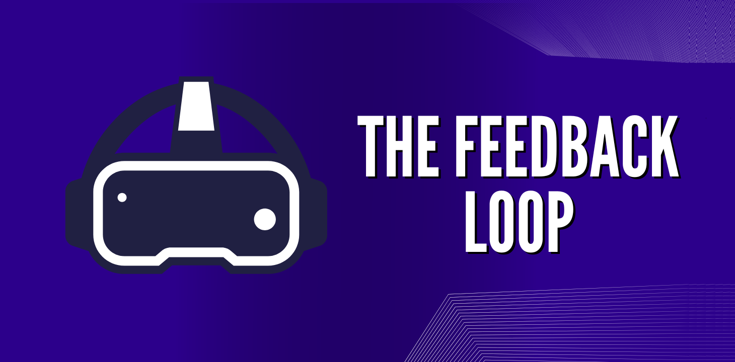 The Feedback Loop on SideQuest Oculus Quest Games & Apps including AppLab Games ( Oculus App Lab )