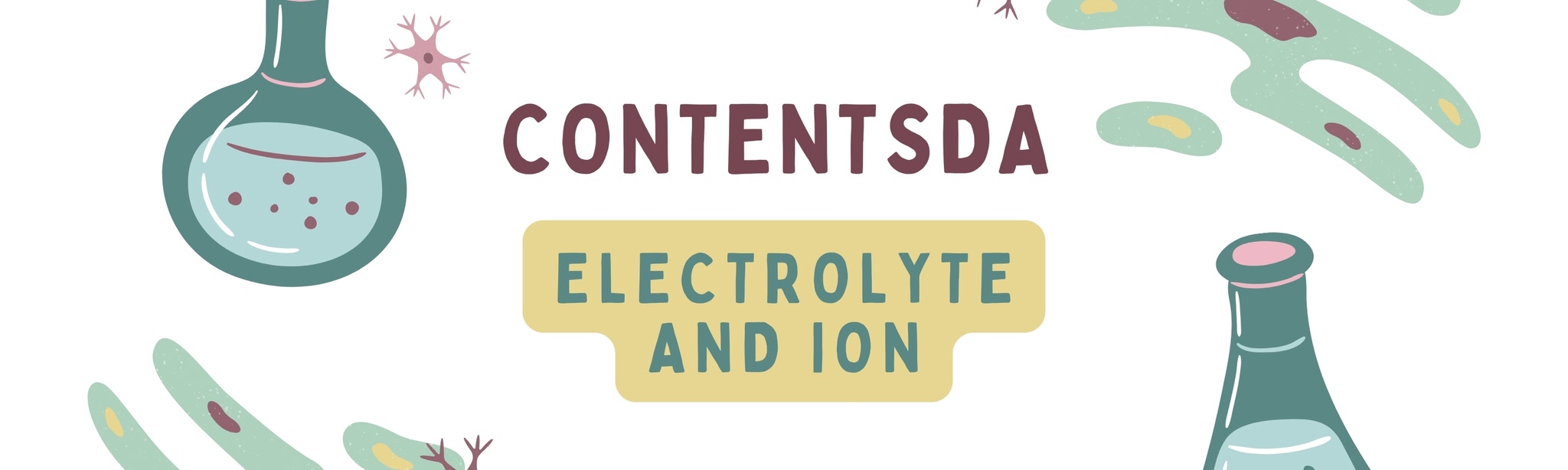 Electrolyte And Ion Experiment Contentsda Science Experiment On