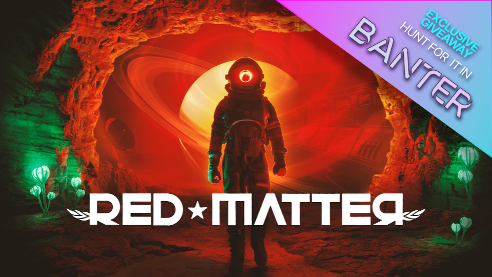 Banter Hidden Giveaway; Red Matter Giveaway on SideQuest Oculus Quest ...