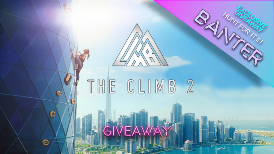 Banter Hidden Giveaway; The Climb 2 Giveaway on SideQuest Oculus Quest ...