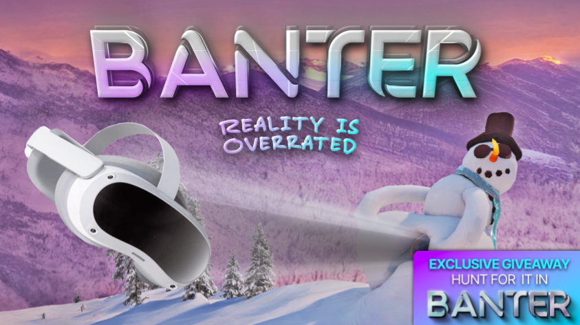 Banter Hidden Giveaway; Pico 4 Giveaway on SideQuest Oculus Quest Games ...