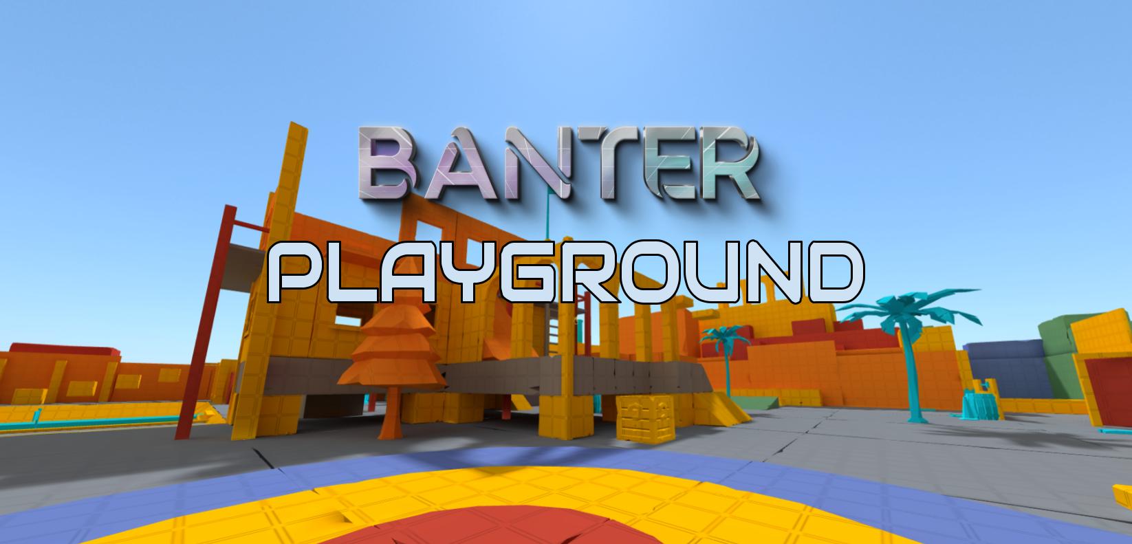 Banter Playground on SideQuest Oculus Quest Games & Apps including ...